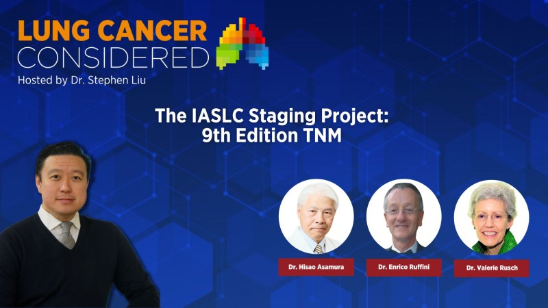 IASLC Staging Project: Lung Cancer, Thymic Tumors, and Mesothelioma | IASLC